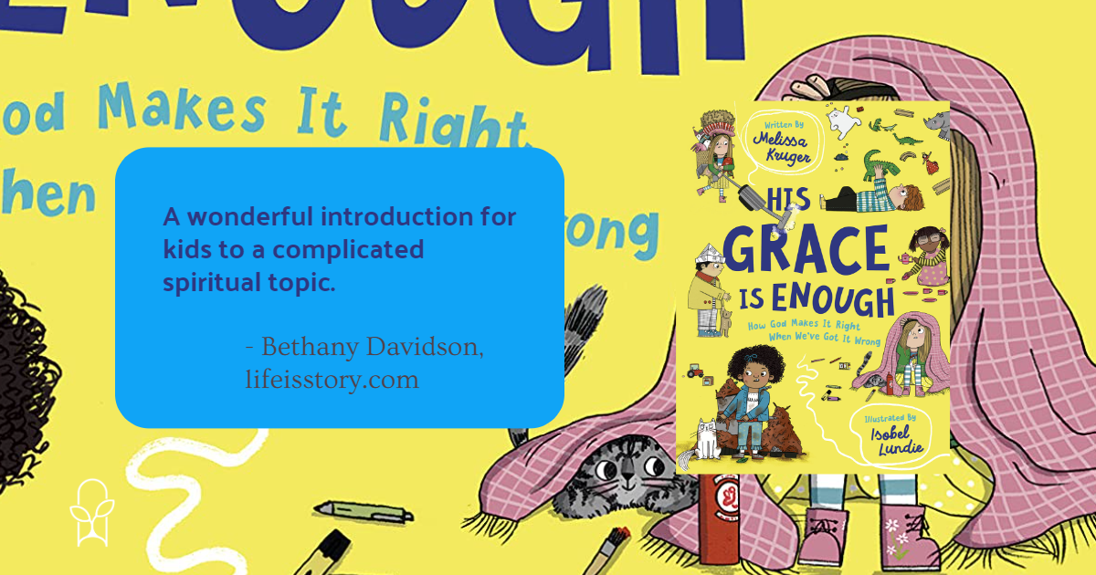 His Grace Is Enough: How God Makes It Right When We've Got It Wrong ...